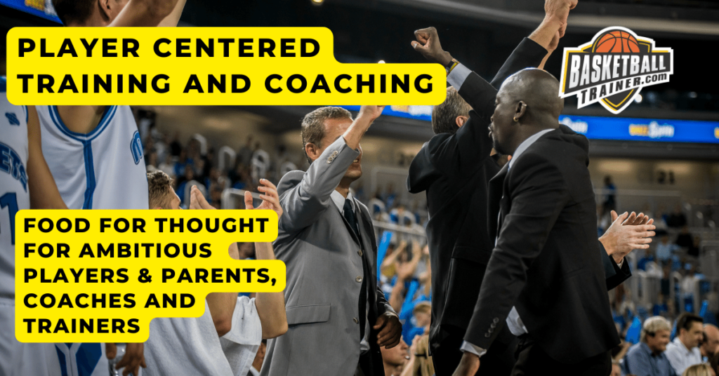 Player Centered Coaching and Training: Imagine That! - Basketball Trainer