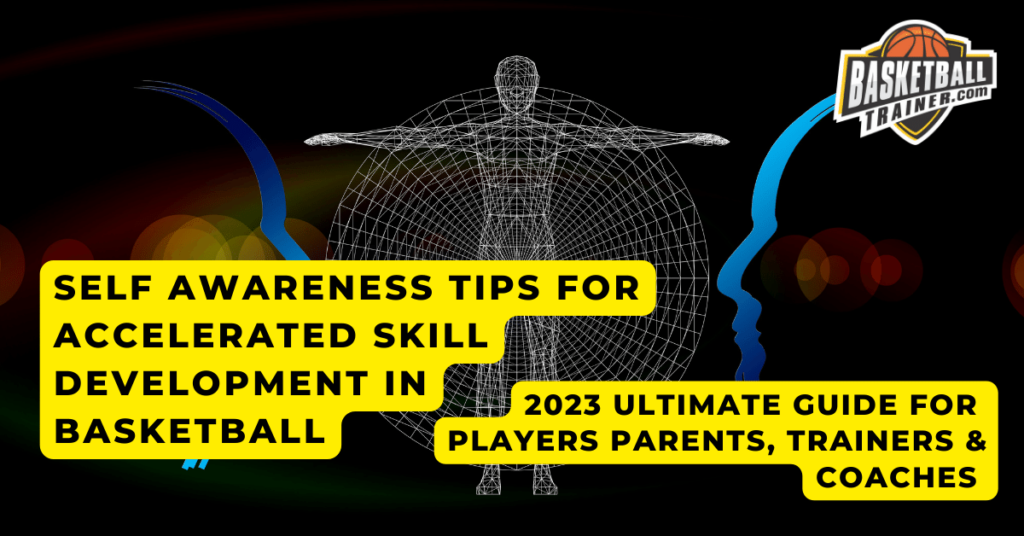 Self Awareness in Basketball