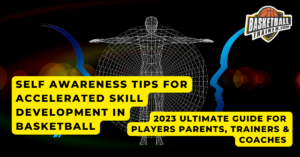Self Awareness in Basketball