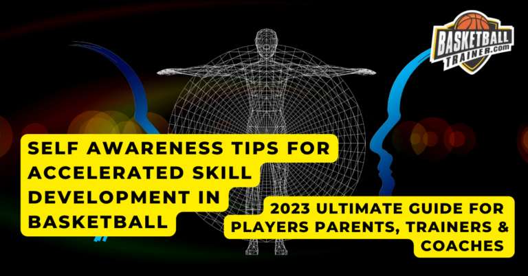 Self Awareness in Basketball