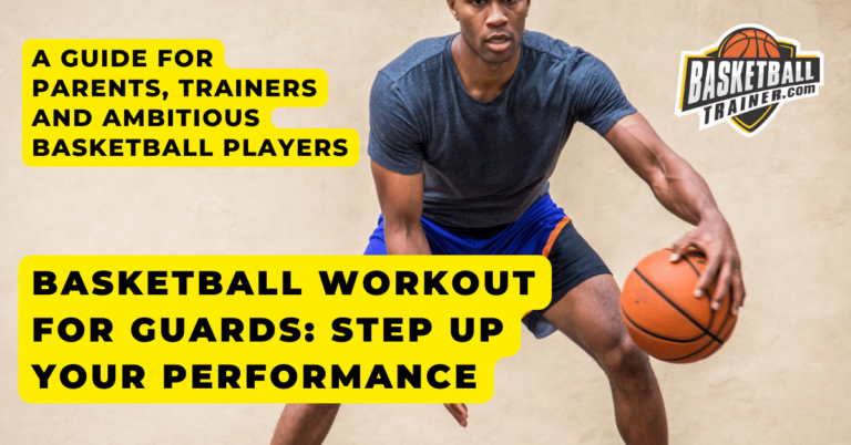 Basketball Workout for Guards: Step Up Your Performance