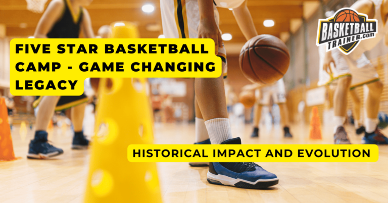 Five Star Basketballl Camp: Legacy and Evolution