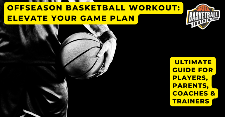 Offseason Basketball Workout: Elevate Strategy and Results