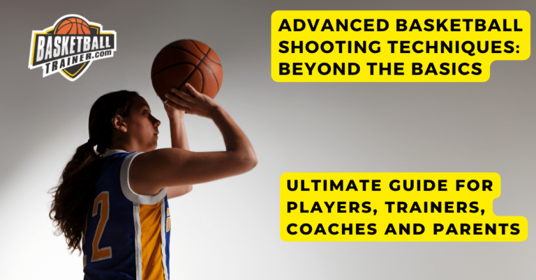 Advanced Basketball Shooting Techniques: Beyond the Basics